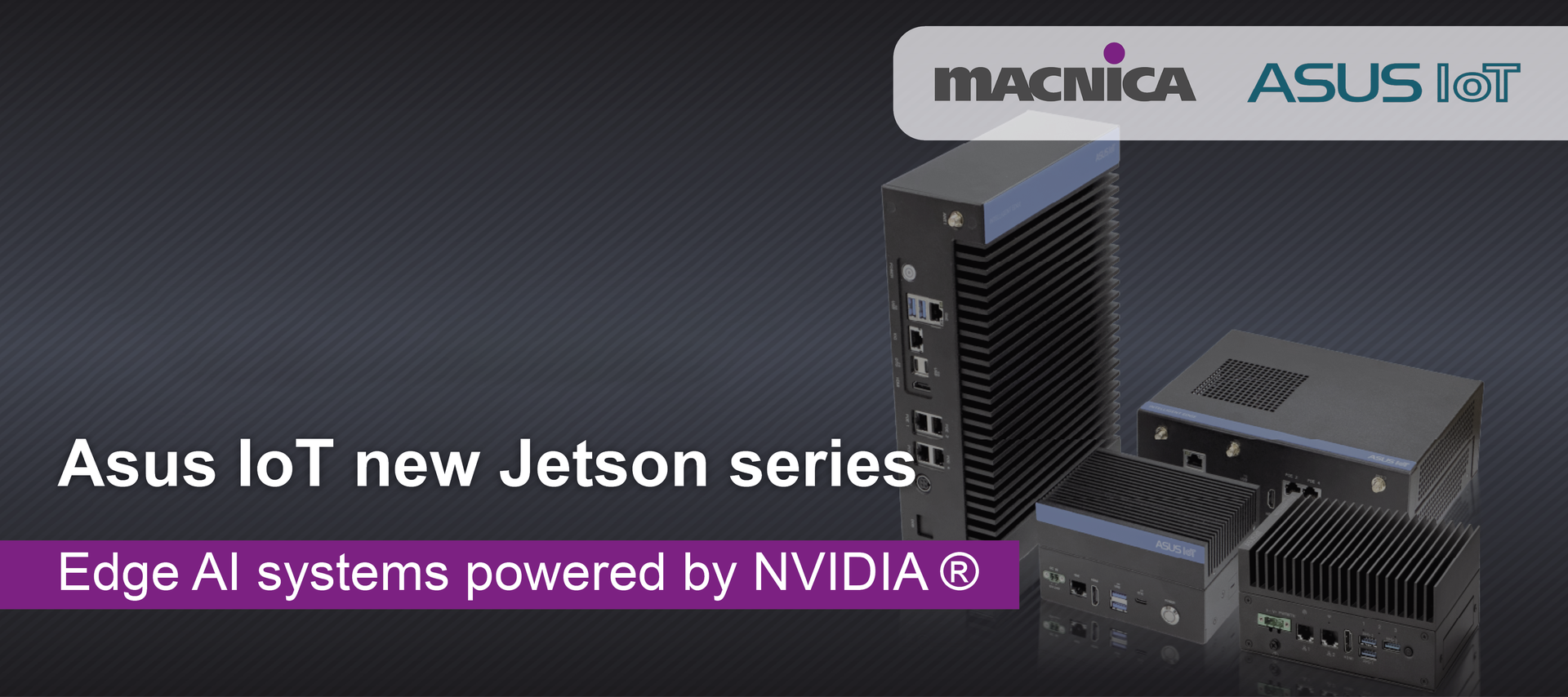 Latest Asus IoT edge AI systems powered by NVIDIA® Jetson available ...
