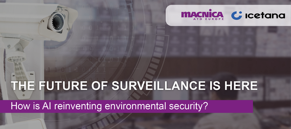How is AI reinventing video surveillance security? | Macnica ATD Europe