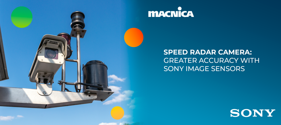 Speed Radar Cameras: Enhanced Accuracy with Sony Image Sensors ...