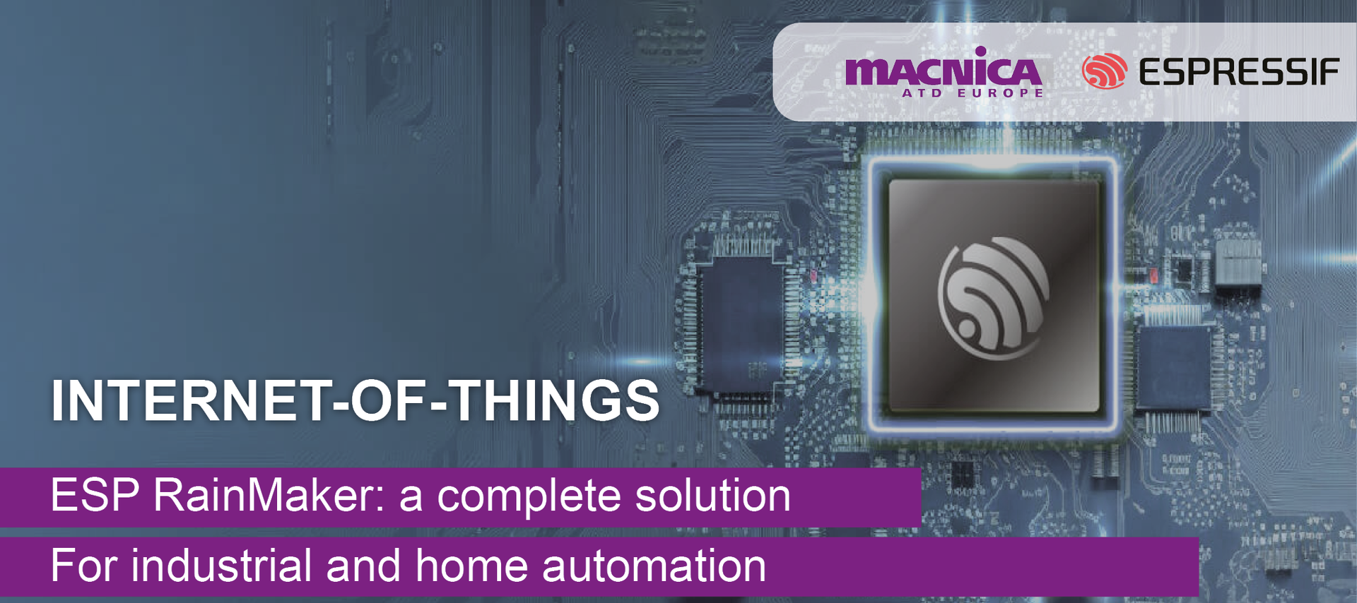 ESP RainMaker: a complete solution for industrial and home automation | Macnica ATD Europe