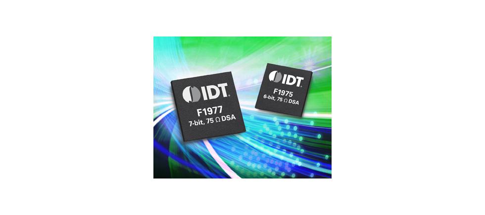 IDT推出全新的RF產品系列以寬頻和CATV市場為目標 | 茂綸股份有限公司